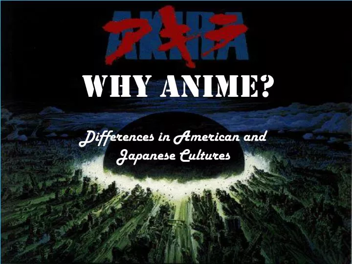 PPT - Why Anime? PowerPoint Presentation, free download - ID:478741