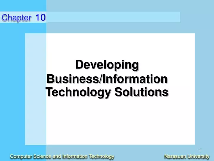 PPT - Developing Business/Information Technology Solutions PowerPoint ...