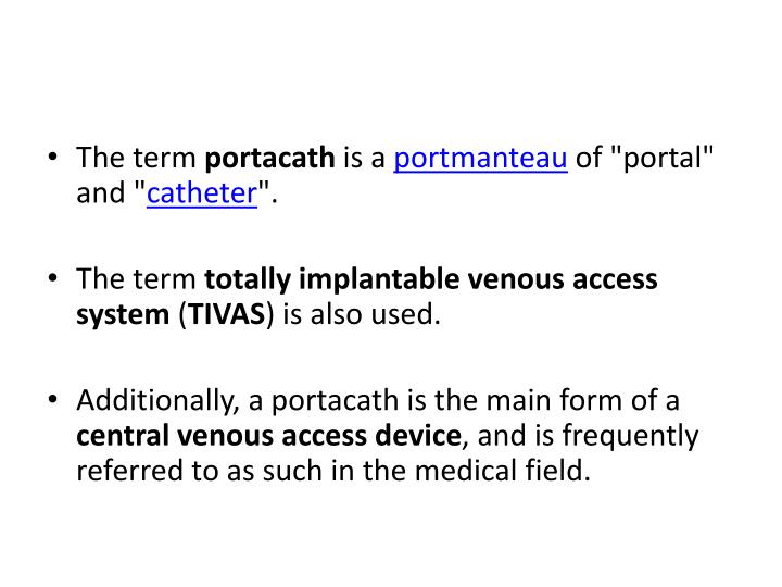 PPT - Port-A- Cath PowerPoint Presentation - ID:480351