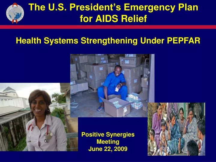Ppt The U S Presidents Emergency Plan For Aids Relief Powerpoint