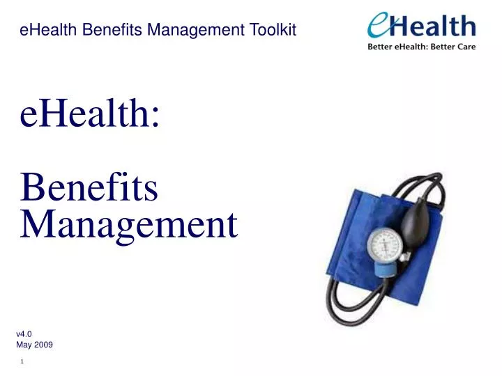 PPT - eHealth: Benefits Management PowerPoint Presentation, free ...