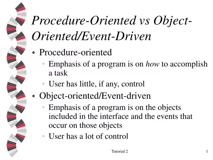 Ppt Procedure Oriented Vs Object Orientedevent Driven Powerpoint 3316