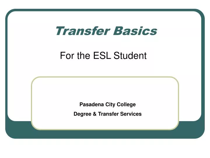 PPT - Transfer Basics PowerPoint Presentation, free download - ID:482575