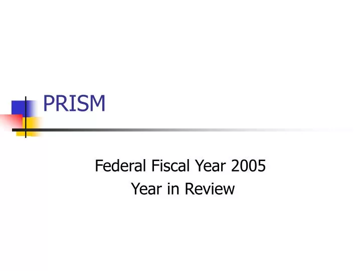 PPT - PRISM PowerPoint Presentation, free download - ID:482644