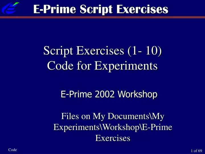 PPT - E-Prime Script Exercises PowerPoint Presentation, free download ...