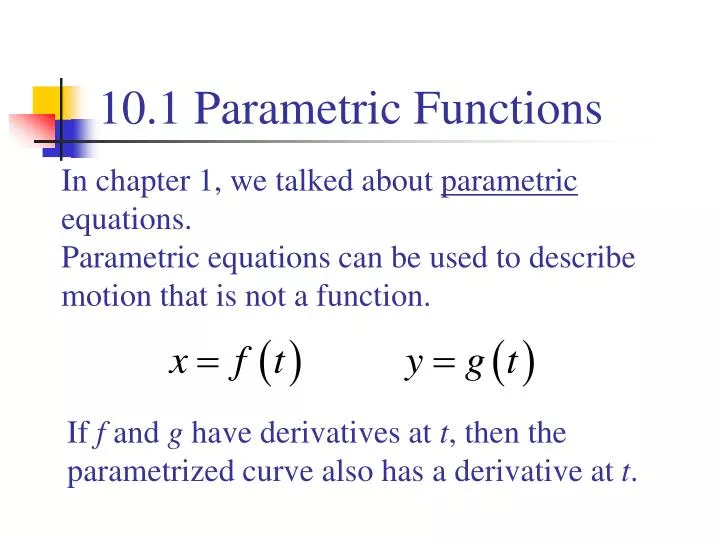 PPT - 10.1 Parametric Functions PowerPoint Presentation, free download ...