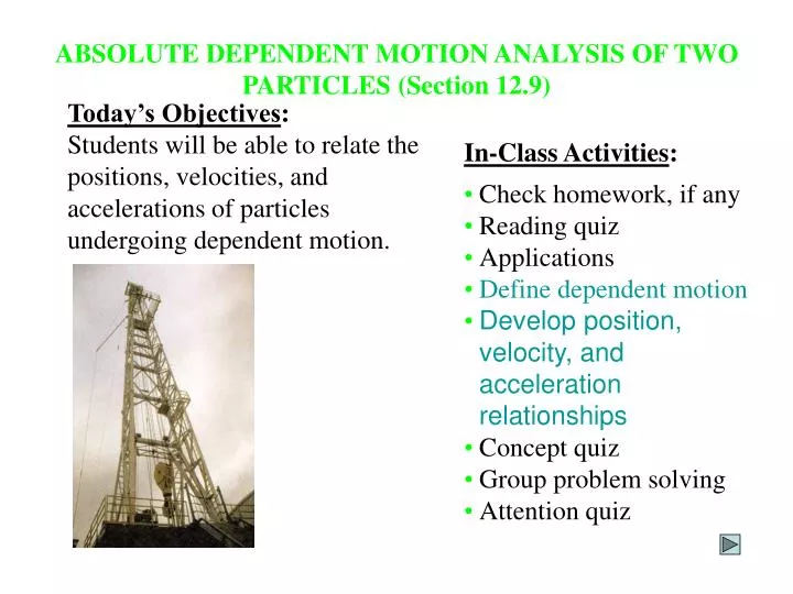 PPT - ABSOLUTE DEPENDENT MOTION ANALYSIS OF TWO PARTICLES (Section 12.9 ...