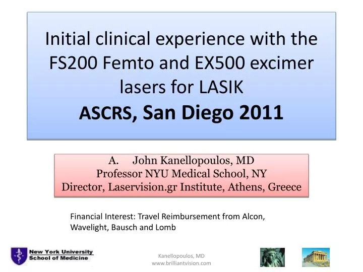 PPT - Initial clinical experience with the FS200 Femto and EX500 ...