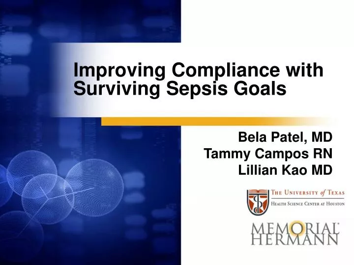 PPT - Improving Compliance with Surviving Sepsis Goals PowerPoint ...