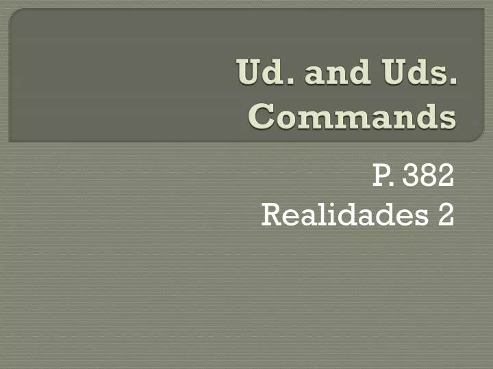 PPT - Ud. and Uds. Commands PowerPoint Presentation, free download - ID ...