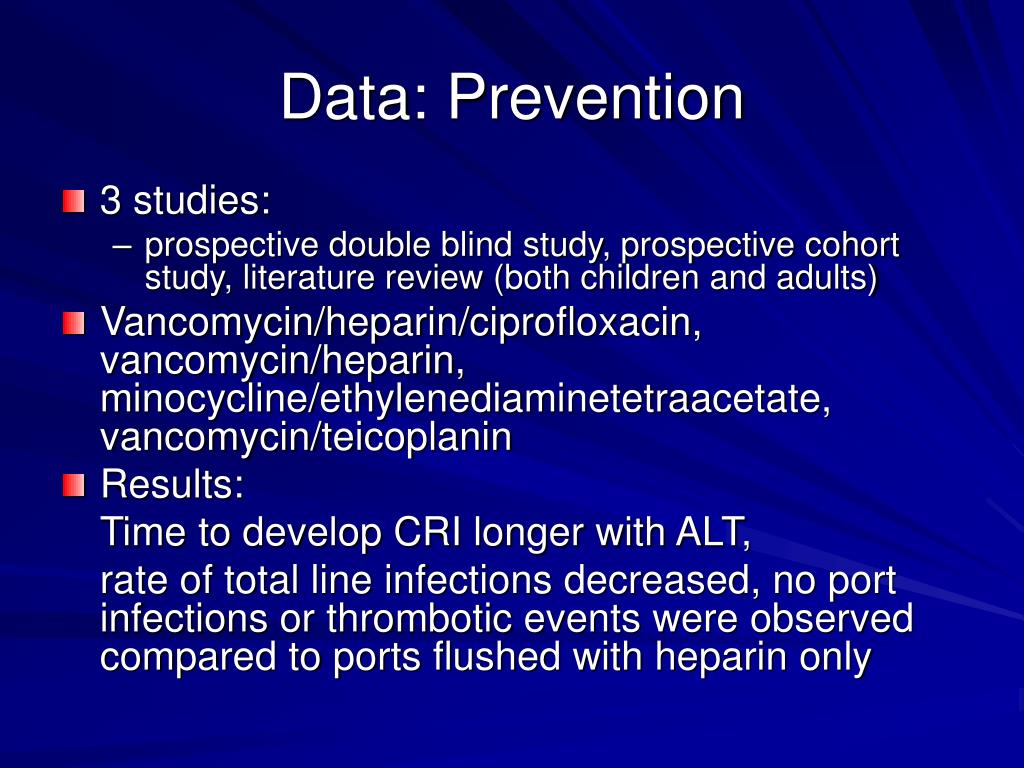 PPT - Antibiotic lock versus systemic antibiotics for catheter related ...