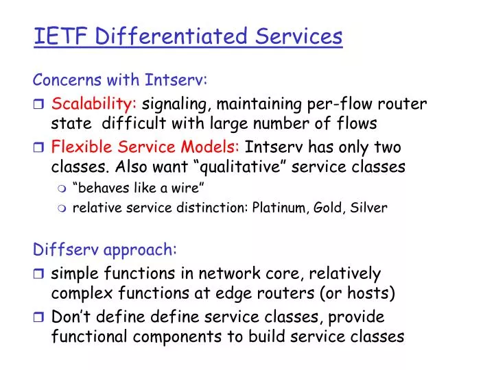 PPT - IETF Differentiated Services PowerPoint Presentation, free ...