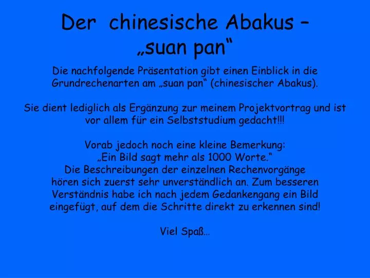 PPT - Der chinesische Abakus – „suan pan“ PowerPoint Presentation - ID ...