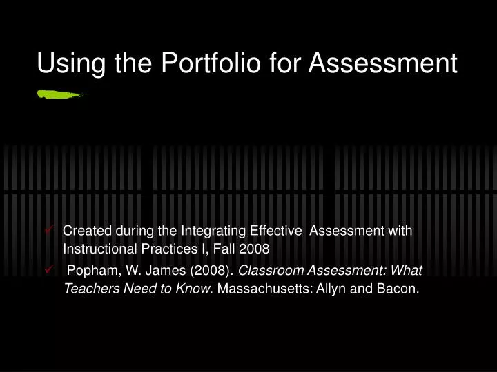 PPT - Using the Portfolio for Assessment PowerPoint Presentation, free ...