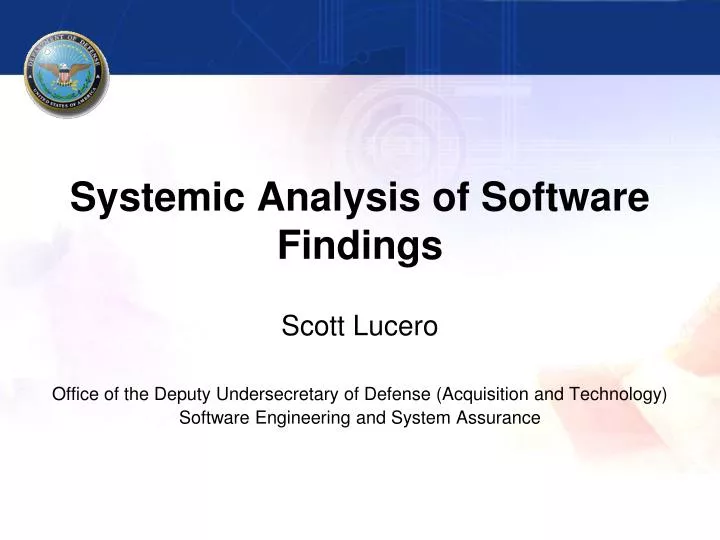 PPT - Systemic Analysis of Software Findings PowerPoint Presentation ...