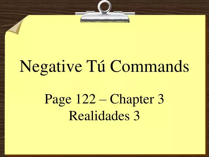 PPT - Negative Tú Commands PowerPoint Presentation, free download - ID ...