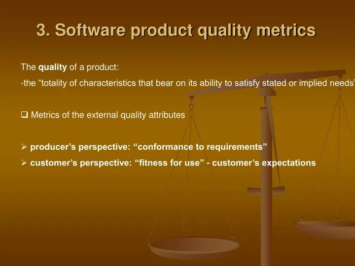 PPT - 3. Software product quality metrics PowerPoint Presentation, free ...