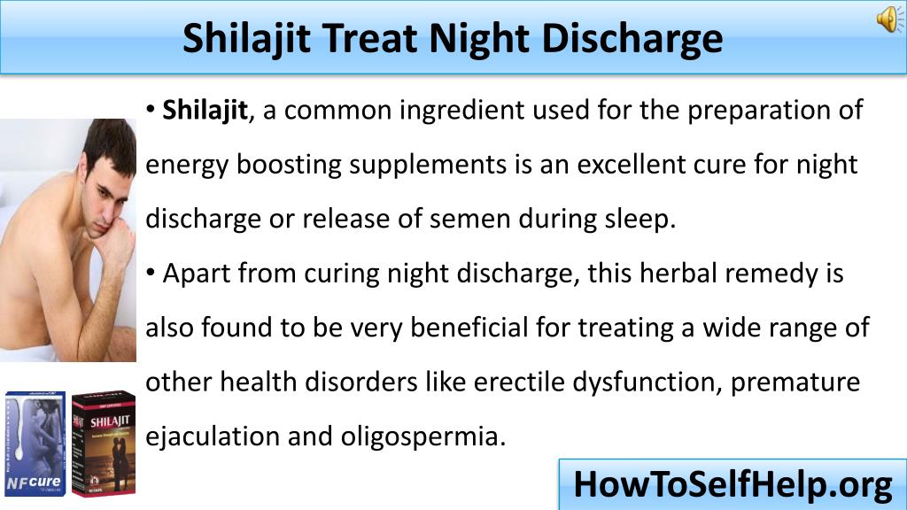 Ppt Can Nf Cure And Shilajit Treat Night Discharge Powerpoint