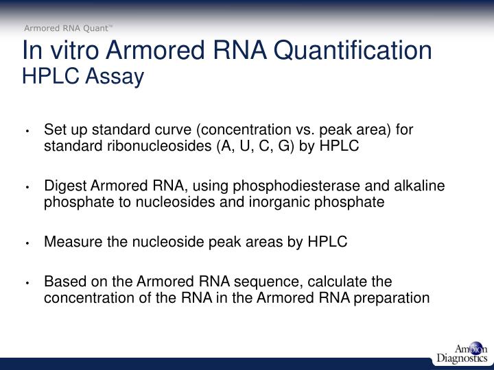 PPT - Armored RNA Quant ™ Development of Armored RNA ® as a Primary ...