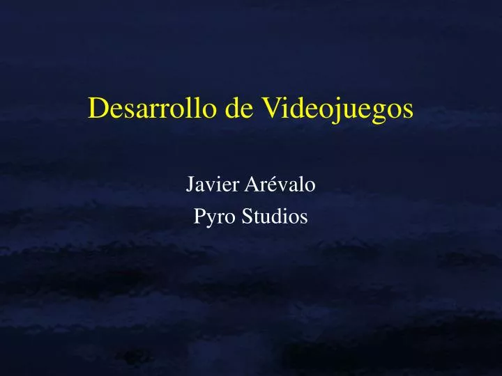 PPT - Desarrollo de Videojuegos PowerPoint Presentation, free download ...