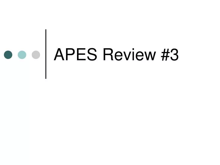 PPT - APES Review #3 PowerPoint Presentation, free download - ID:494970