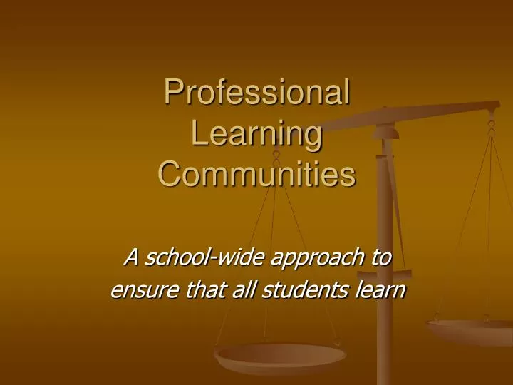 Ppt Professional Learning Communities Powerpoint Presentation Free
