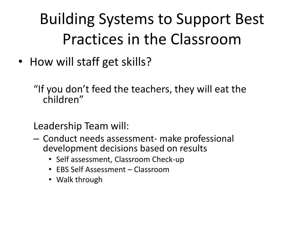 PPT - Designing Classroom Systems: The Role of the Leadership Team ...