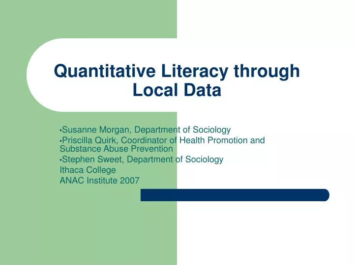 PPT - Quantitative Literacy through Local Data PowerPoint Presentation ...