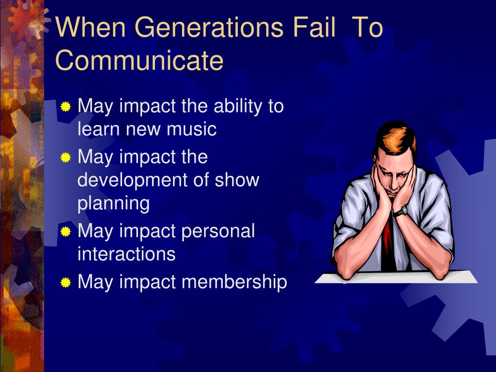 PPT - CROSS GENERATIONAL COMMUNICATION PowerPoint Presentation, free ... PPT - CROSS GENERATIONAL COMMUNICATION PowerPoint Presentation, free ...