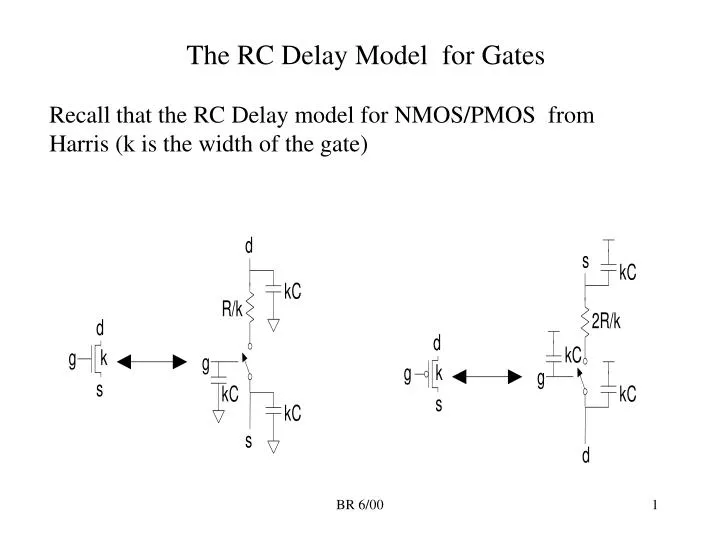 PPT - The RC Delay Model for Gates PowerPoint Presentation, free ...