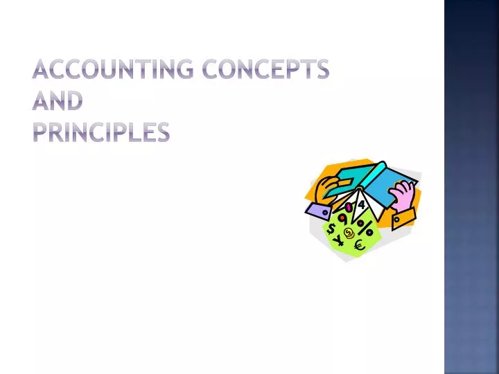 PPT - ACCOUNTING CONCEPTS and PRINCIPLES PowerPoint Presentation, free ...