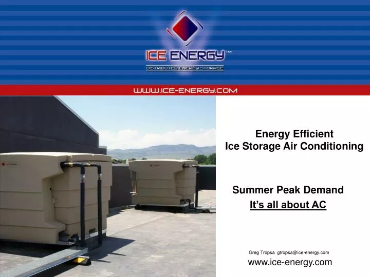 PPT - Energy Efficient Ice Storage Air Conditioning PowerPoint ...