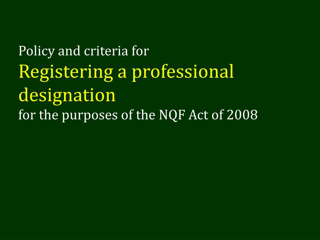 PPT - Policy and criteria for Recognising a professional body and for ...
