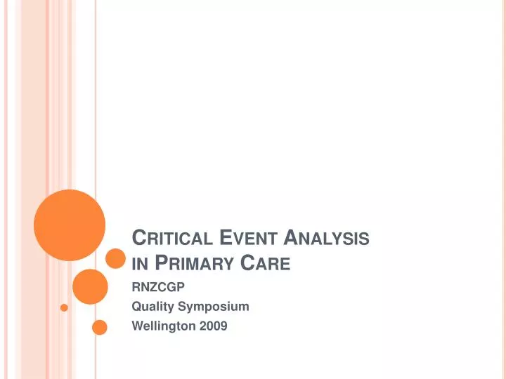 PPT - Critical Event Analysis in Primary Care PowerPoint Presentation ...
