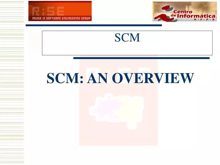 PPT - SCM PowerPoint Presentation, free download - ID:498098