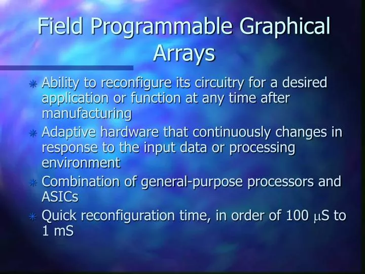 PPT - Field Programmable Graphical Arrays PowerPoint Presentation, free ...