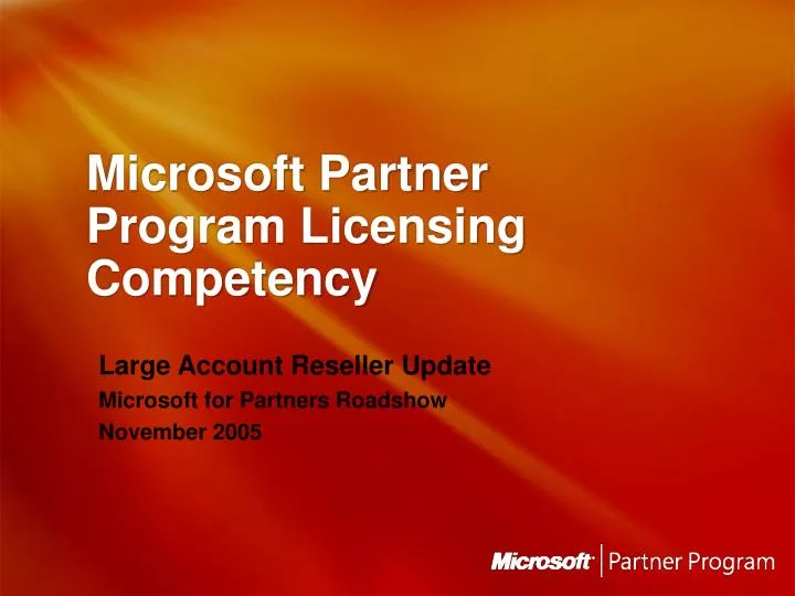 PPT - Microsoft Partner Program Licensing Competency PowerPoint Presentation - ID:498324