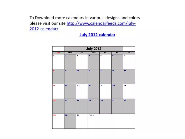 PPT - july 2012 calendar PowerPoint Presentation, free download - ID:498538