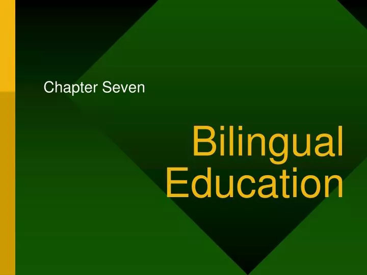 PPT - Bilingual Education PowerPoint Presentation, free download - ID ...