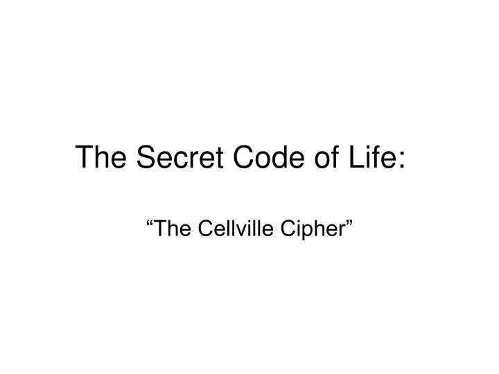 PPT - The Secret Code of Life: PowerPoint Presentation, free download ...