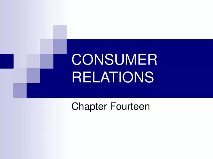 PPT - CONSUMER RELATIONS PowerPoint Presentation, free download - ID:500334