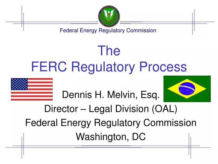 PPT - The FERC Regulatory Process PowerPoint Presentation, free ...