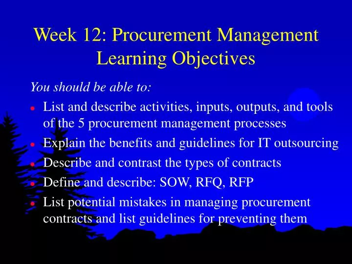 PPT - Week 12: Procurement Management Learning Objectives PowerPoint ...