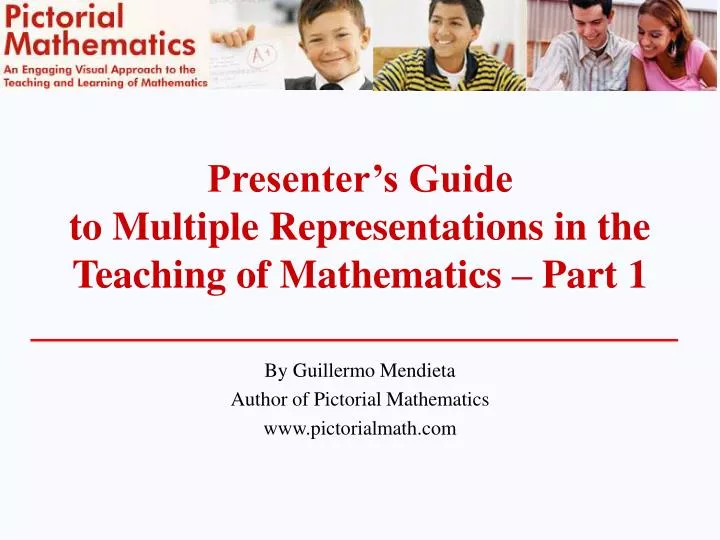 PPT - Presenter’s Guide to Multiple Representations in the Teaching of Mathematics – Part 1 ...