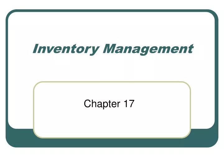 Ppt Inventory Management Powerpoint Presentation Free Download Id