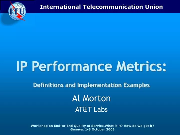 PPT - IP Performance Metrics: Definitions and Implementation Examples ...