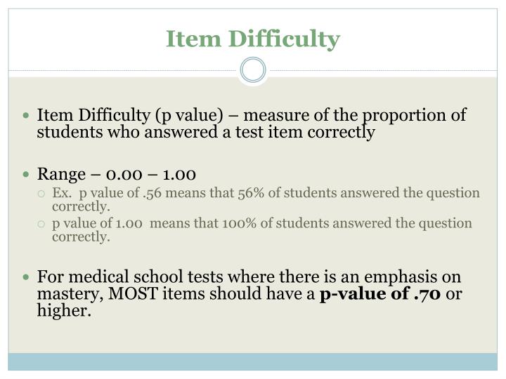 PPT - Using Statistics to Evaluate Multiple Choice Test Items ...