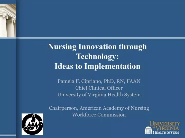 PPT - Nursing Innovation through Technology: Ideas to Implementation ...