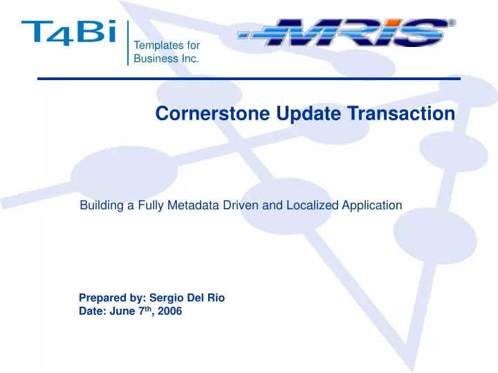 PPT - Cornerstone Update Transaction PowerPoint Presentation, free ...