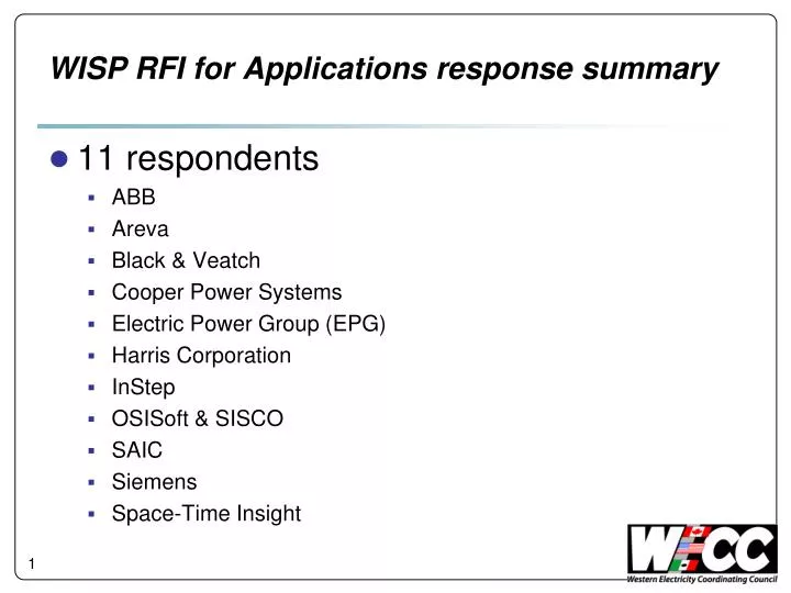 PPT - WISP RFI for Applications response summary PowerPoint ...